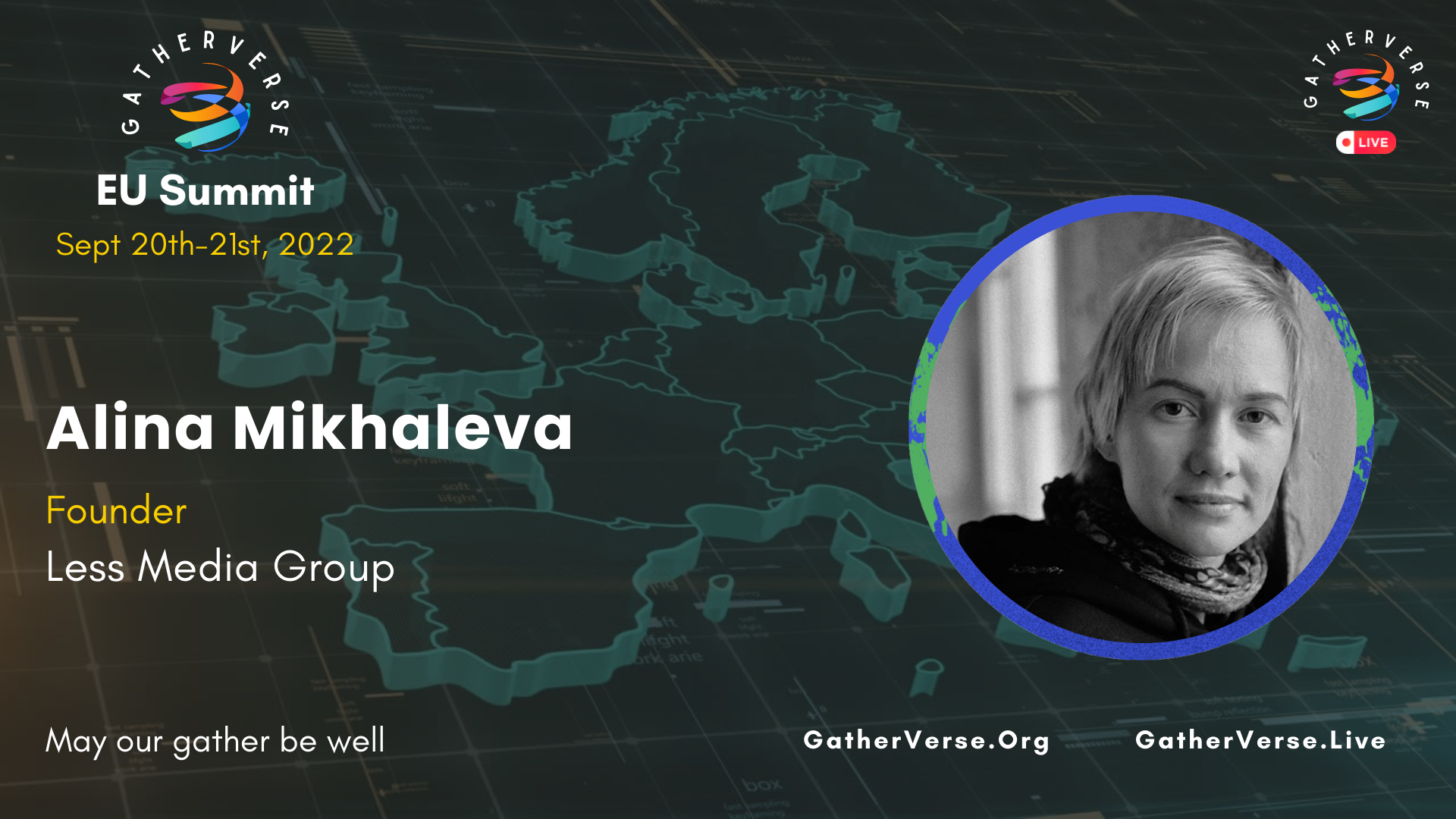 Alina Mikhaleva – Founder, Less Media Group – GatherVerse