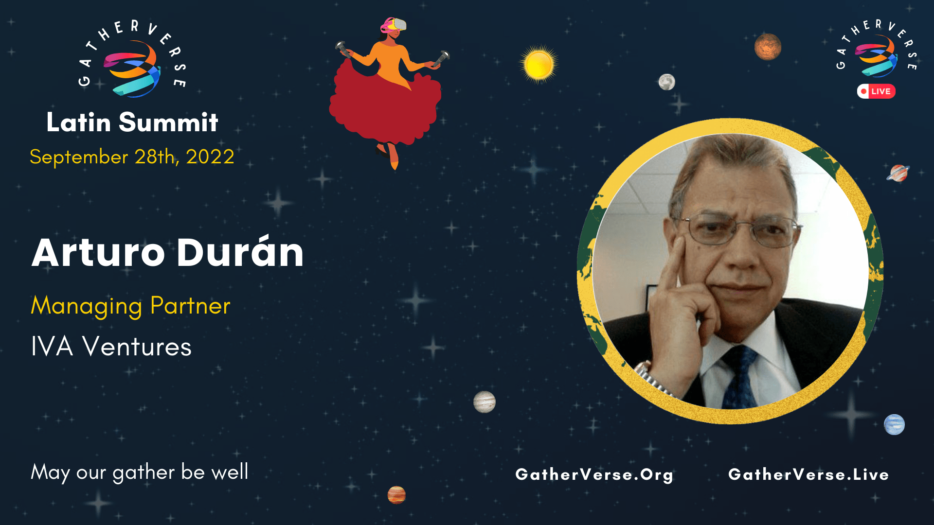Arturo Durán – Managing Partner, IVA Ventures – GatherVerse