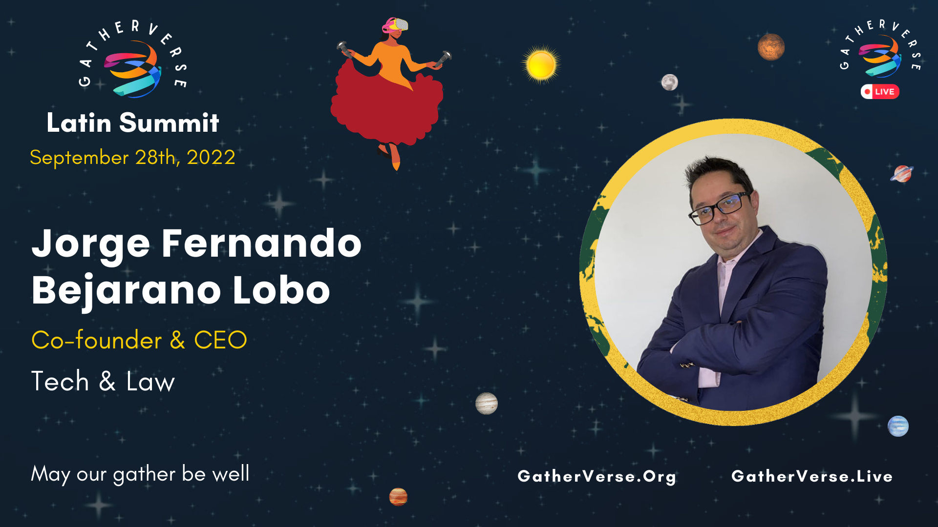 Jorge Fernando Bejarano Lobo – Co-founder & CEO, Tech & Law – GatherVerse