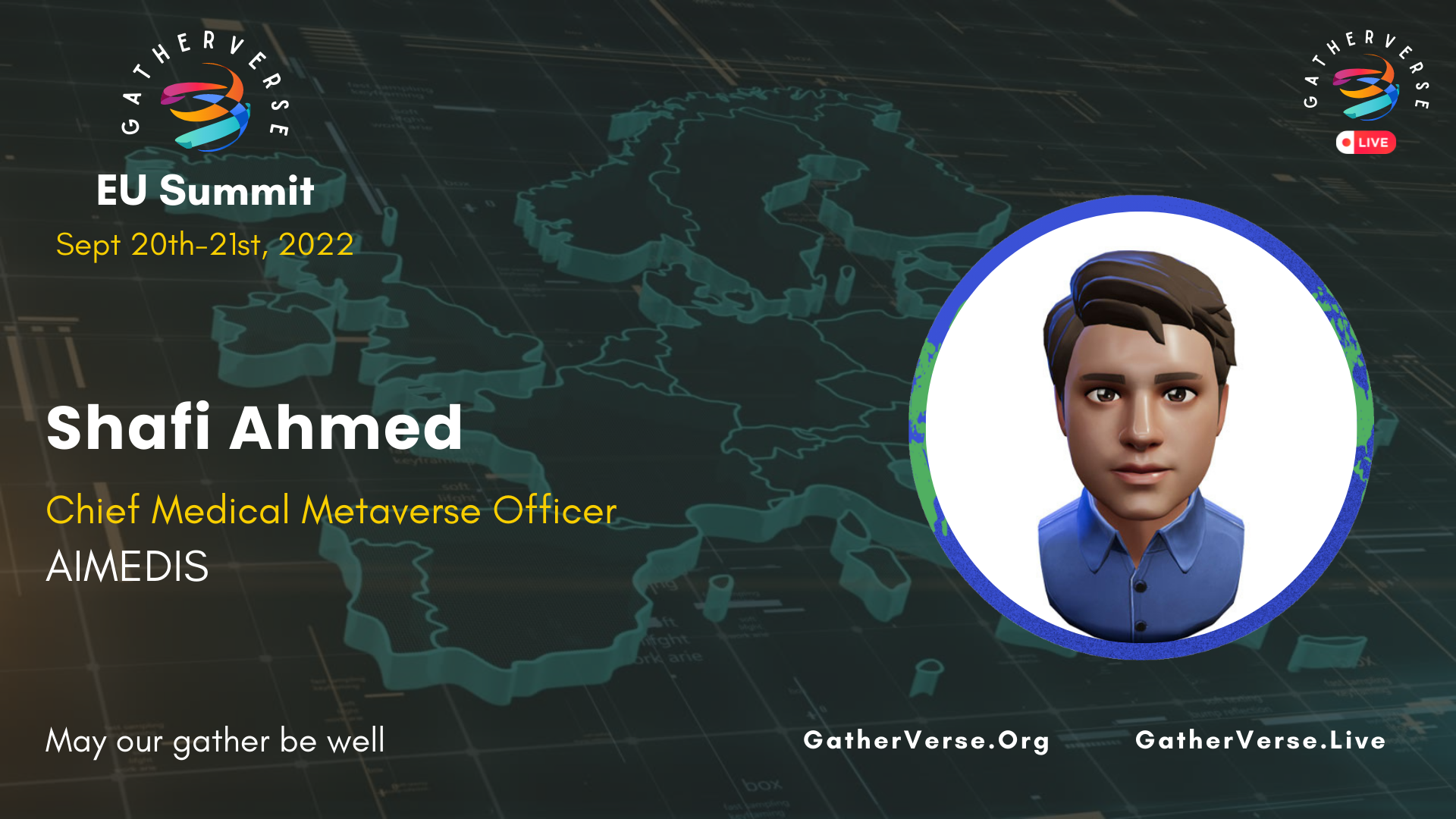 Shafi Ahmed – Chief Medical Metaverse Officer, AIMEDIS – GatherVerse