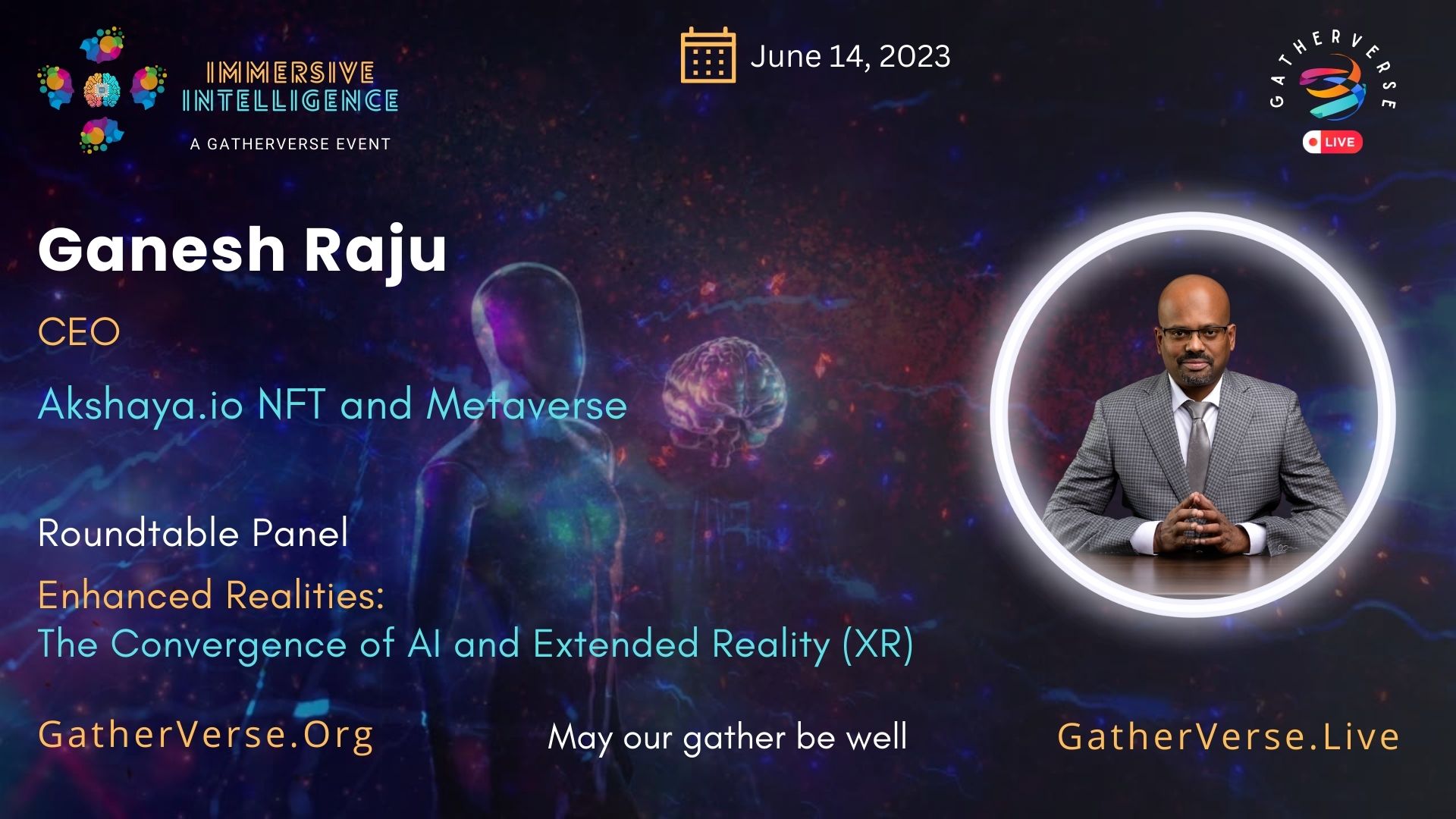 Ganesh Raju – CEO | Akshaya.io NFT and Metaverse – GatherVerse
