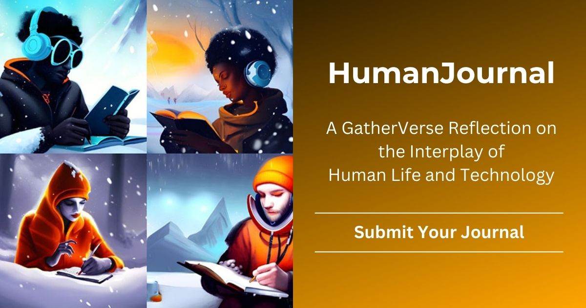 GatherVerse HumanJournal – Discover. Express. Inspire. – GatherVerse